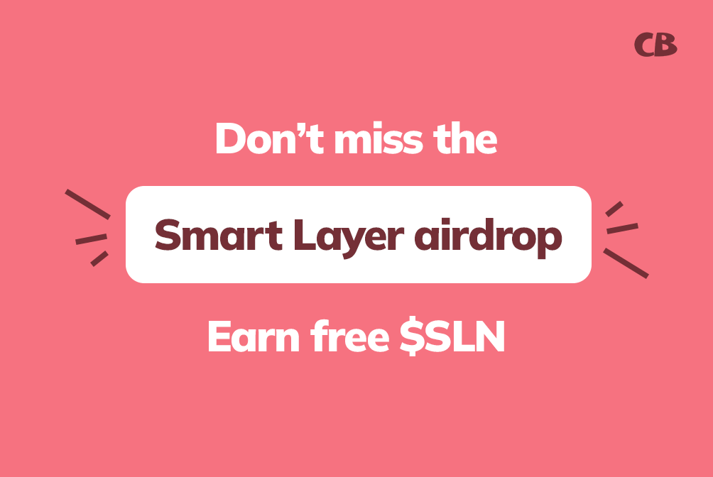 Join the Smart Layer Airdrop to Unlock Free $SLN Tokens!